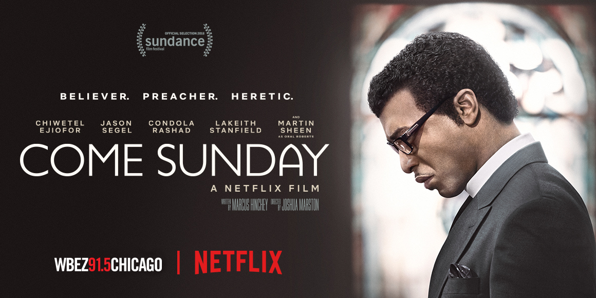 Tickets for Come Sunday: Screening and Q&A with Ira Glass in Chicago ...